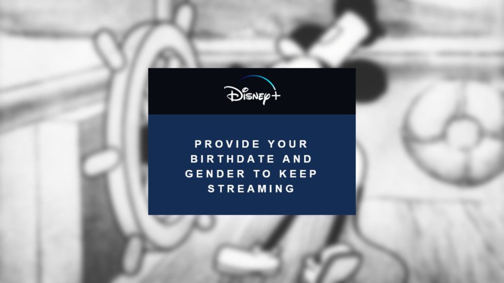 Disney+ demands users' age and gender so it can "deliver targeted ...