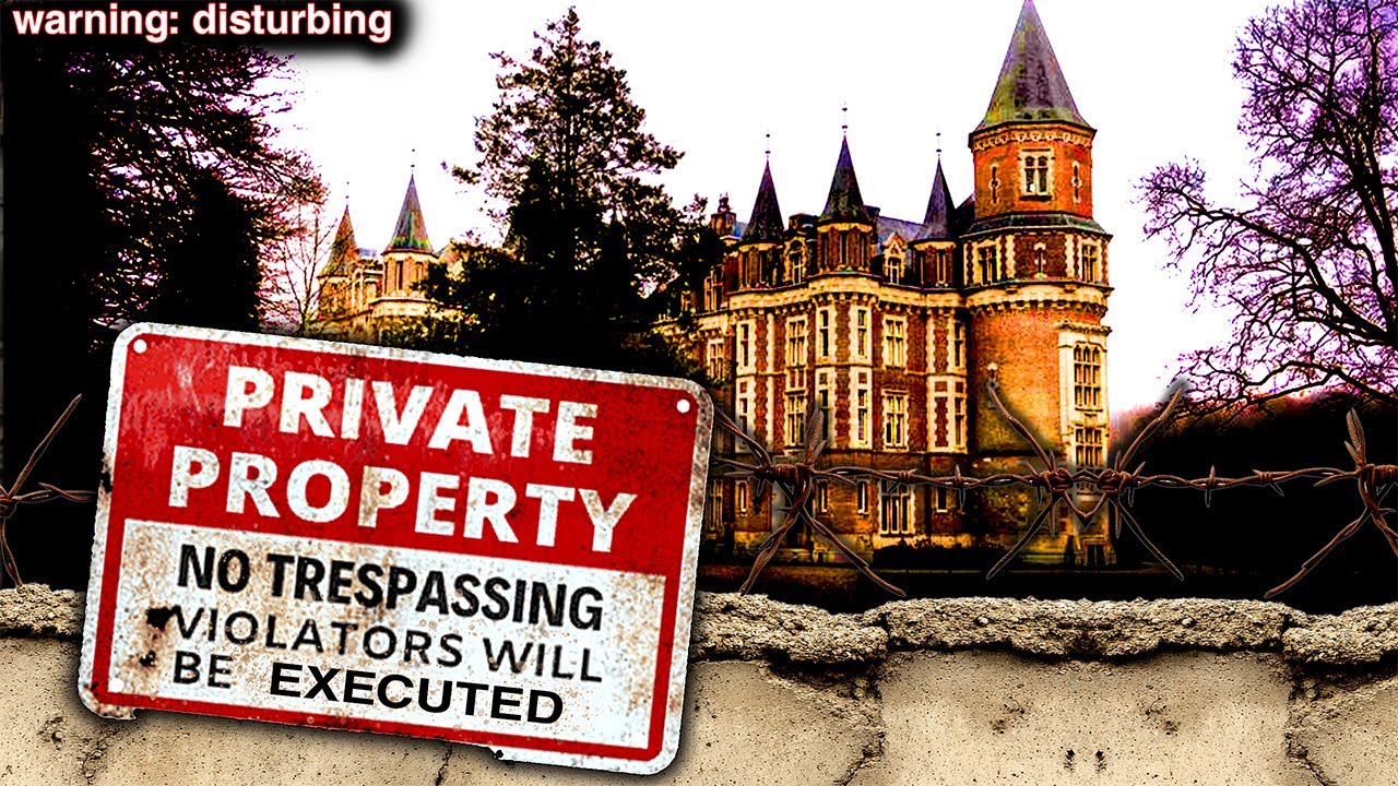PEDOPHILE CASTLE: The Most DISTURBING Video I’ve Ever Filmed (Chateau ...